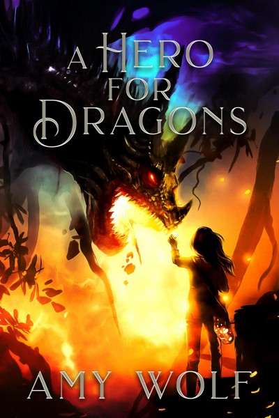Smashwords – A Hero for Dragons – a book by AMY WOLF