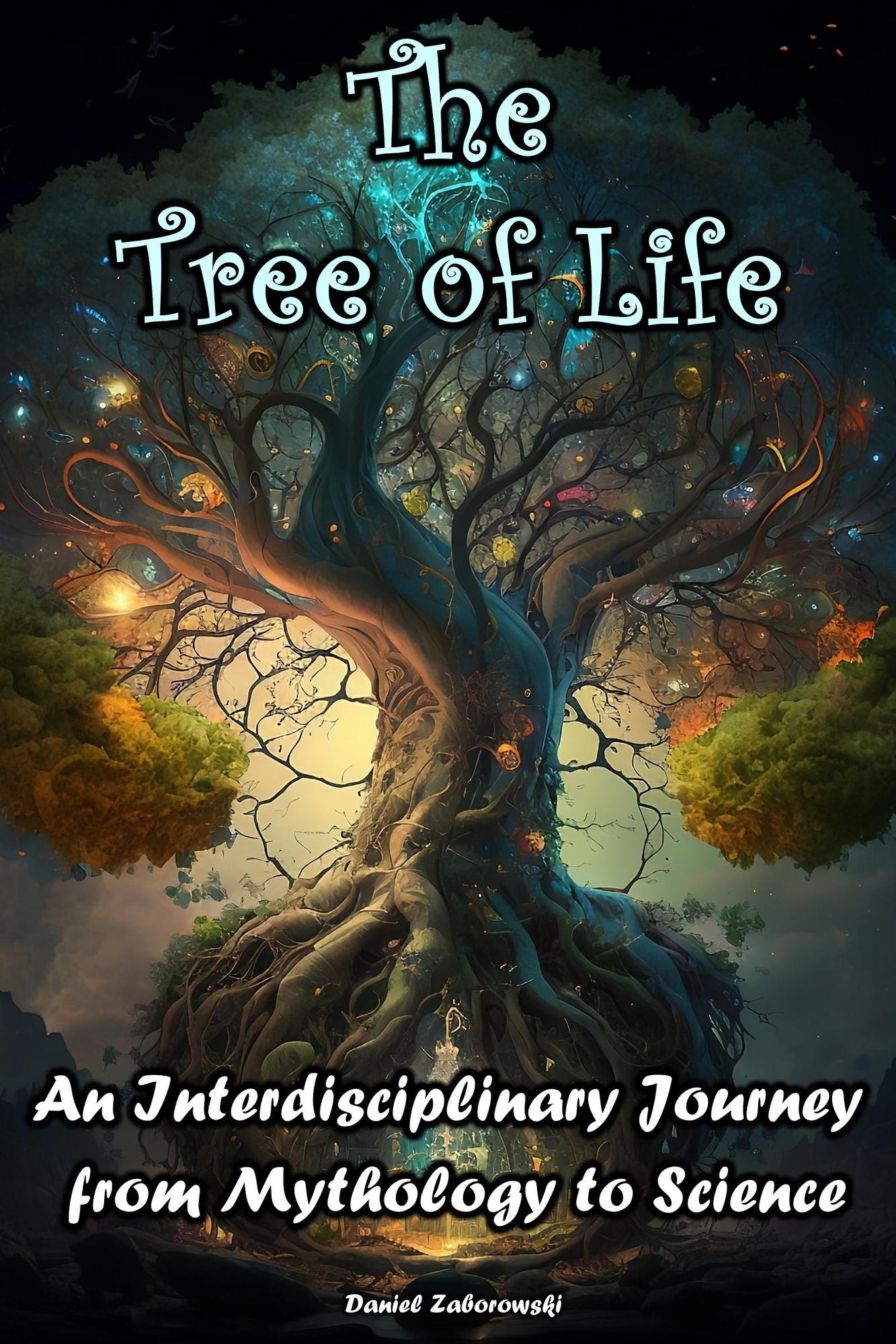 Smashwords – The Tree of Life: An Interdisciplinary Journey from ...