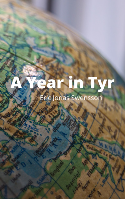 Smashwords – A Year in Tyr – a book by Eric Jonas Swensson
