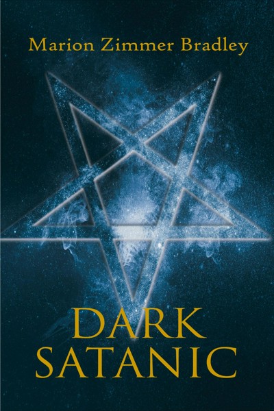 Smashwords – Dark Satanic – a book by Marion Zimmer Bradley
