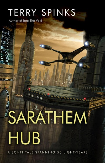 Smashwords – Sarathem Hub – a book by Terry Spinks