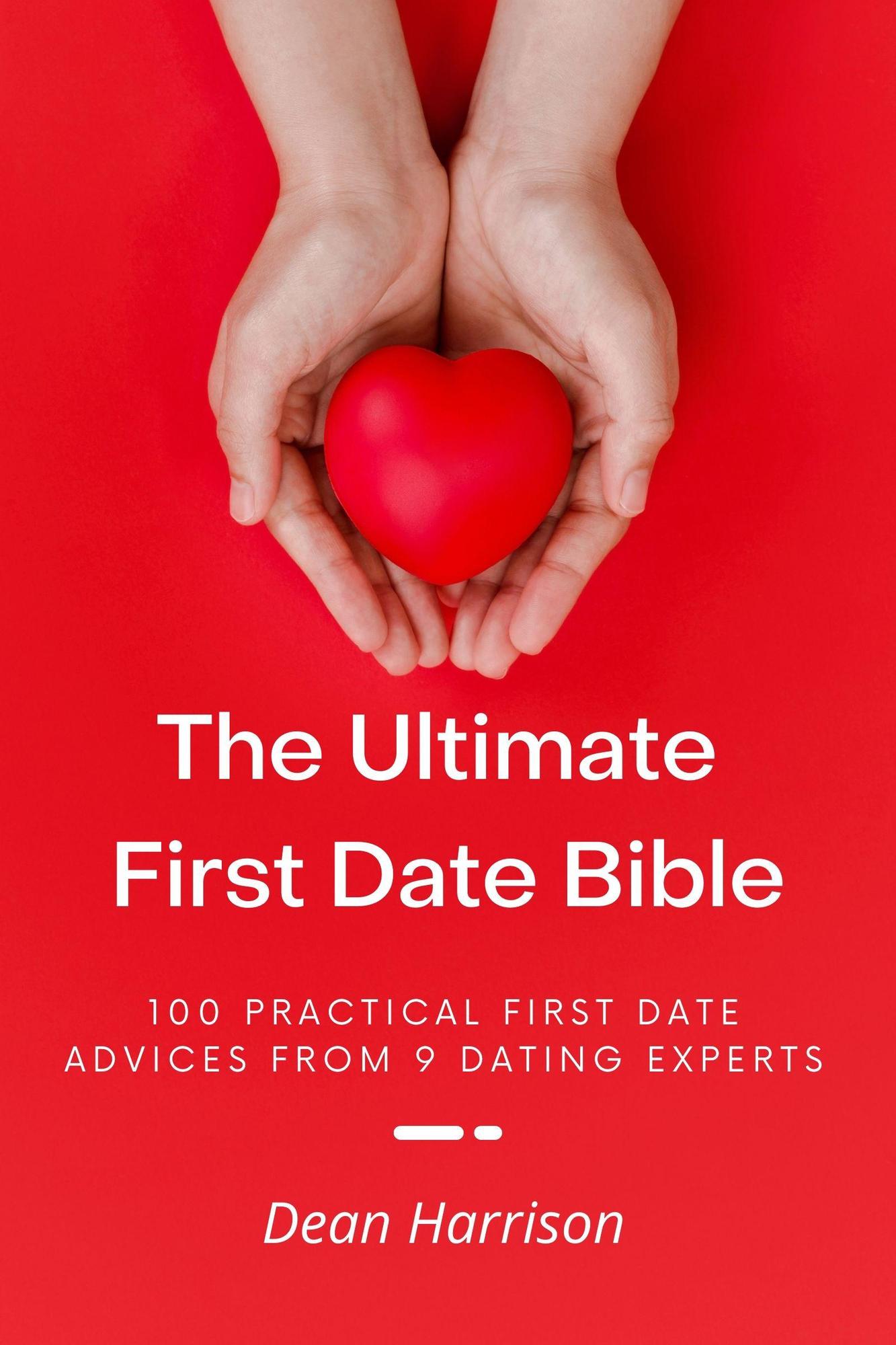 Smashwords – The Ultimate First Date Bible - 100 Practical First Date ...