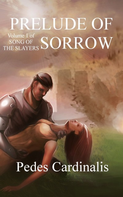 Smashwords – Prelude of Sorrow – a book by Pedes Cardinalis
