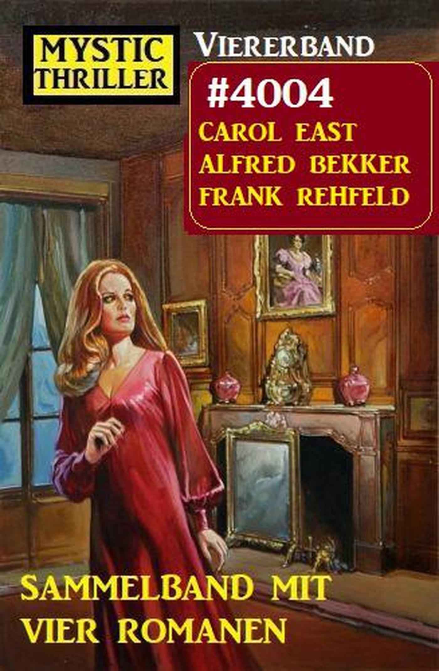 Smashwords – Mystic Thriller Viererband 4004 - Sammelband mit vier ...
