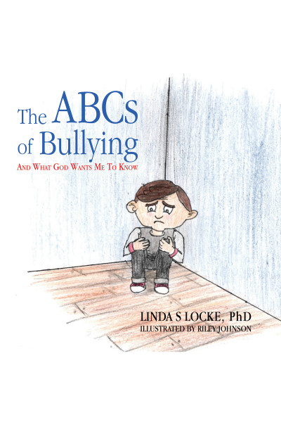 Smashwords – The ABCs Of Bullying And What God Wants Me To Know – a ...