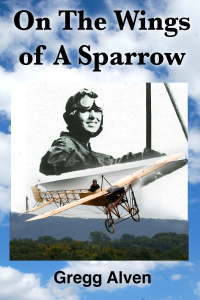 Smashwords – On The Wings Of A Sparrow – a book by Gregg Alven