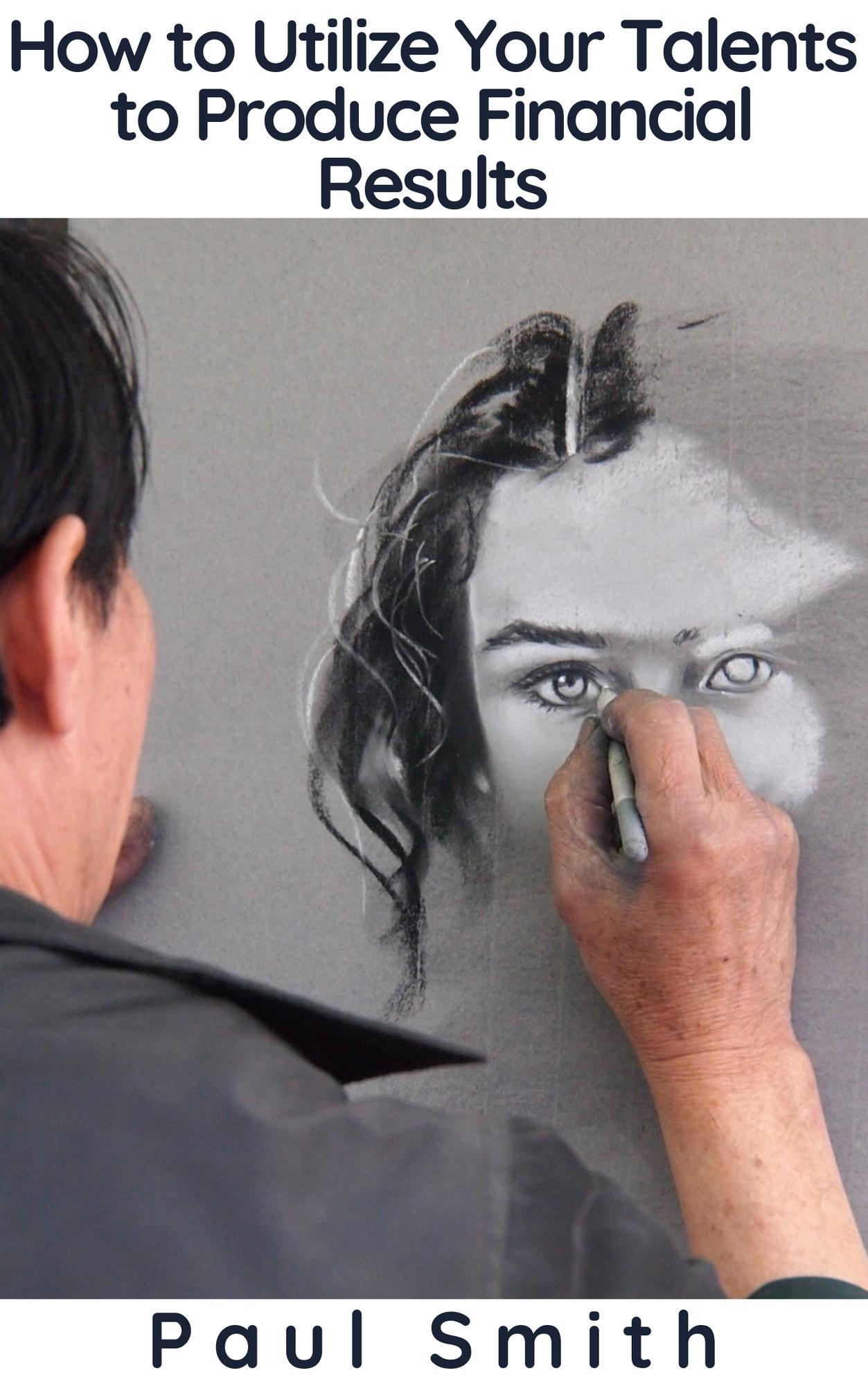 Smashwords – How to Utilize Your Talents to Produce Financial Results ...