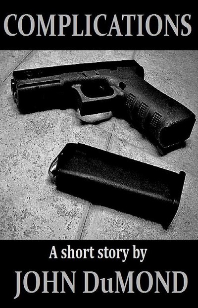 Smashwords – Complications – a book by John DuMond