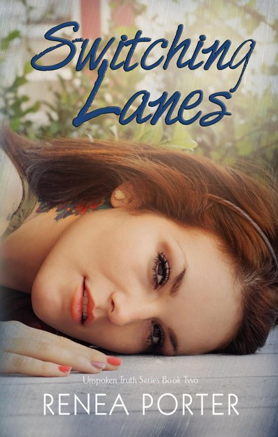 Smashwords – Switching Lanes (Unspoken Truth Series) Book Two – a book by Renea Porter