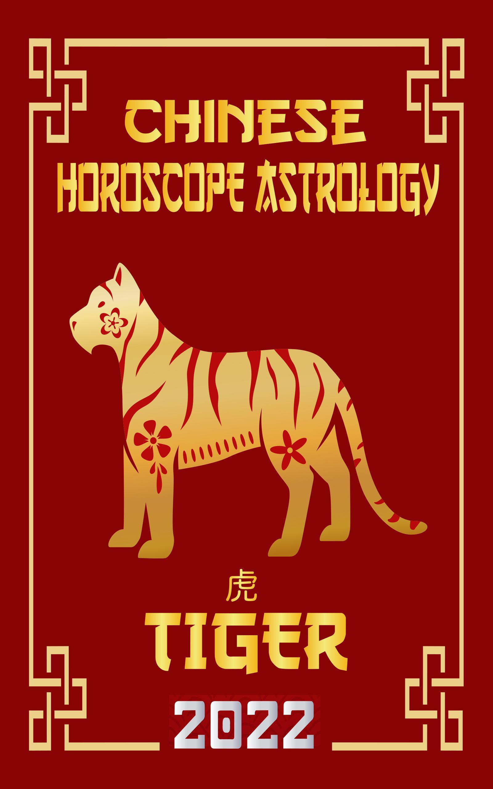 Smashwords – Tiger Chinese Horoscope & Astrology 2022 – a book by ...