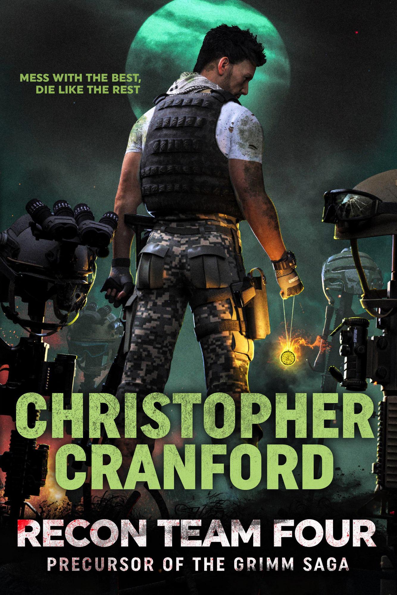 Smashwords – Recon Team Four – a book by Christopher Cranford