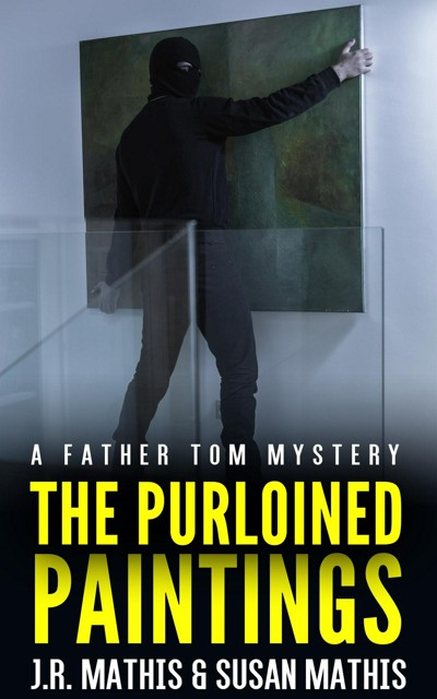 Smashwords – The Purloined Paintings – a book by J. R. Mathis & Susan ...