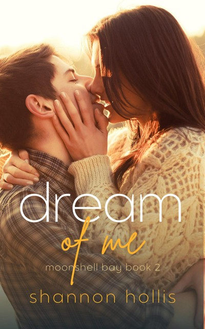 Smashwords – Dream of Me: Sweet beach romance – a book by Shannon Hollis