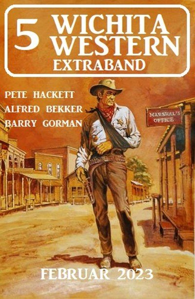 Smashwords – 5 Wichita Western Extraband Februar 2023 – a book by ...