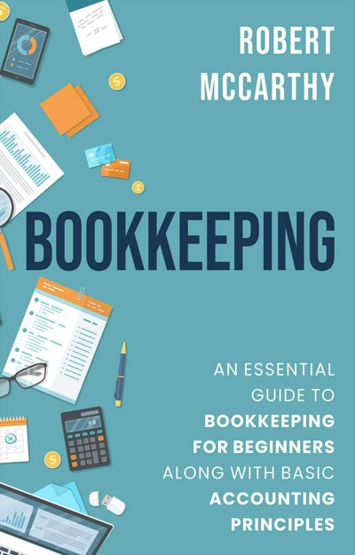 Smashwords – Bookkeeping: An Essential Guide to Bookkeeping for ...