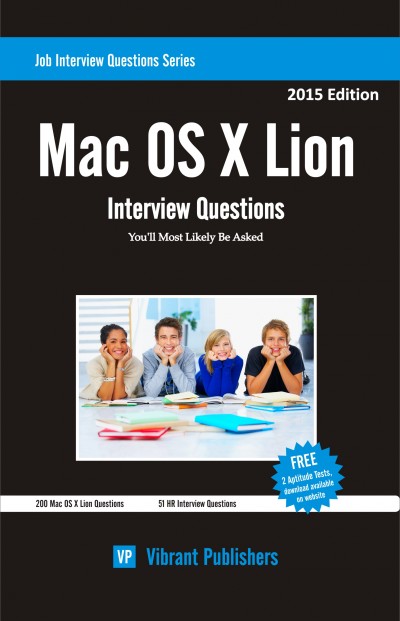 Smashwords – Mac OS X Lion Interview Questions You'll Most Likely Be ...