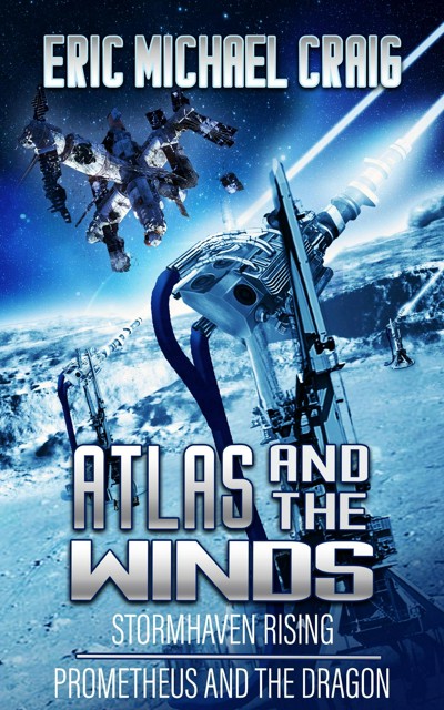 Smashwords – Atlas and the Winds: Box Set – a book by Eric Michael Craig
