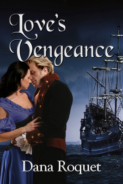 Smashwords – Love's Vengeance – a book by Dana Roquet