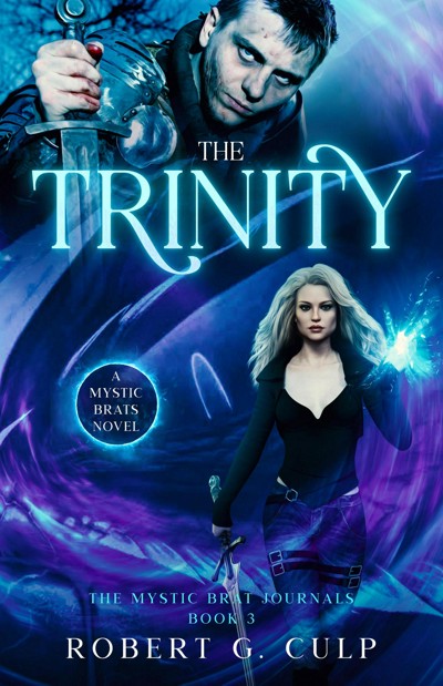 Smashwords – The Trinity: A Mystic Brats Novel – a book by Robert G. Culp
