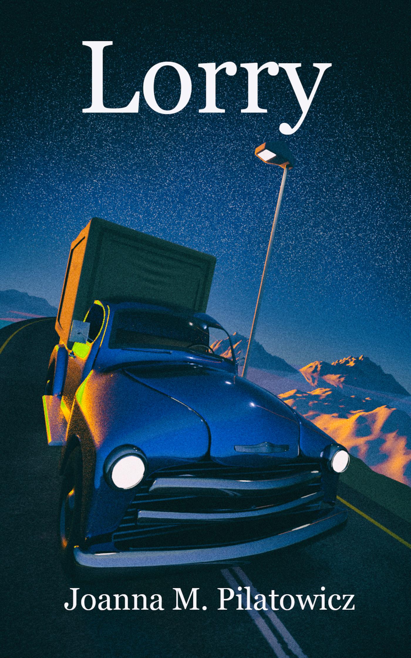 Smashwords – Lorry – a book by Joanna M. Pilatowicz