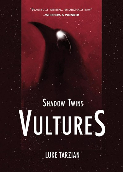 Smashwords – Vultures – a book by Luke Tarzian