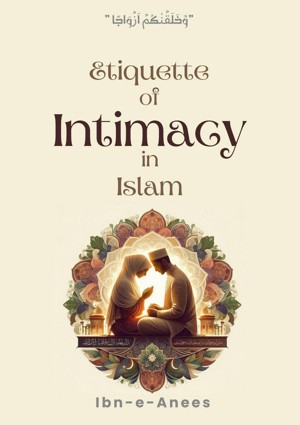 Smashwords – Etiquette of Intimacy in Islam