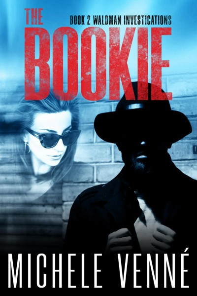 Smashwords – The Bookie – a book by Michele Venne