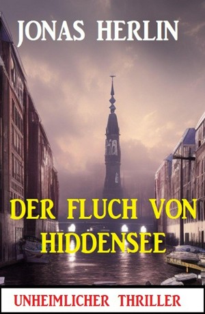 Smashwords – Der Fluch von Hiddensee: Unheimlicher Thriller