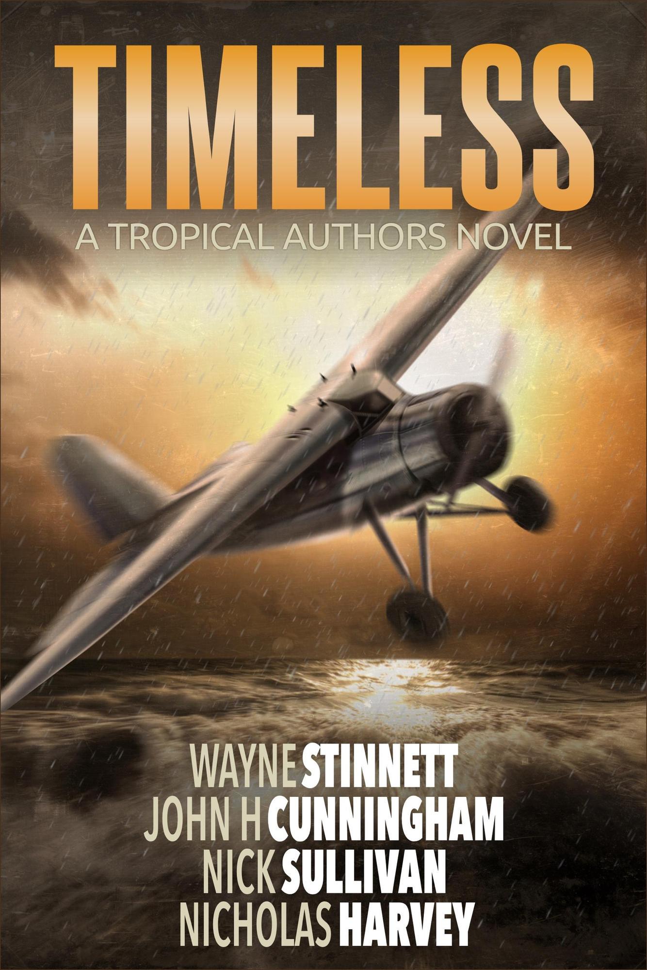 Smashwords – Timeless: A Tropical Authors Novel – a book by Wayne ...