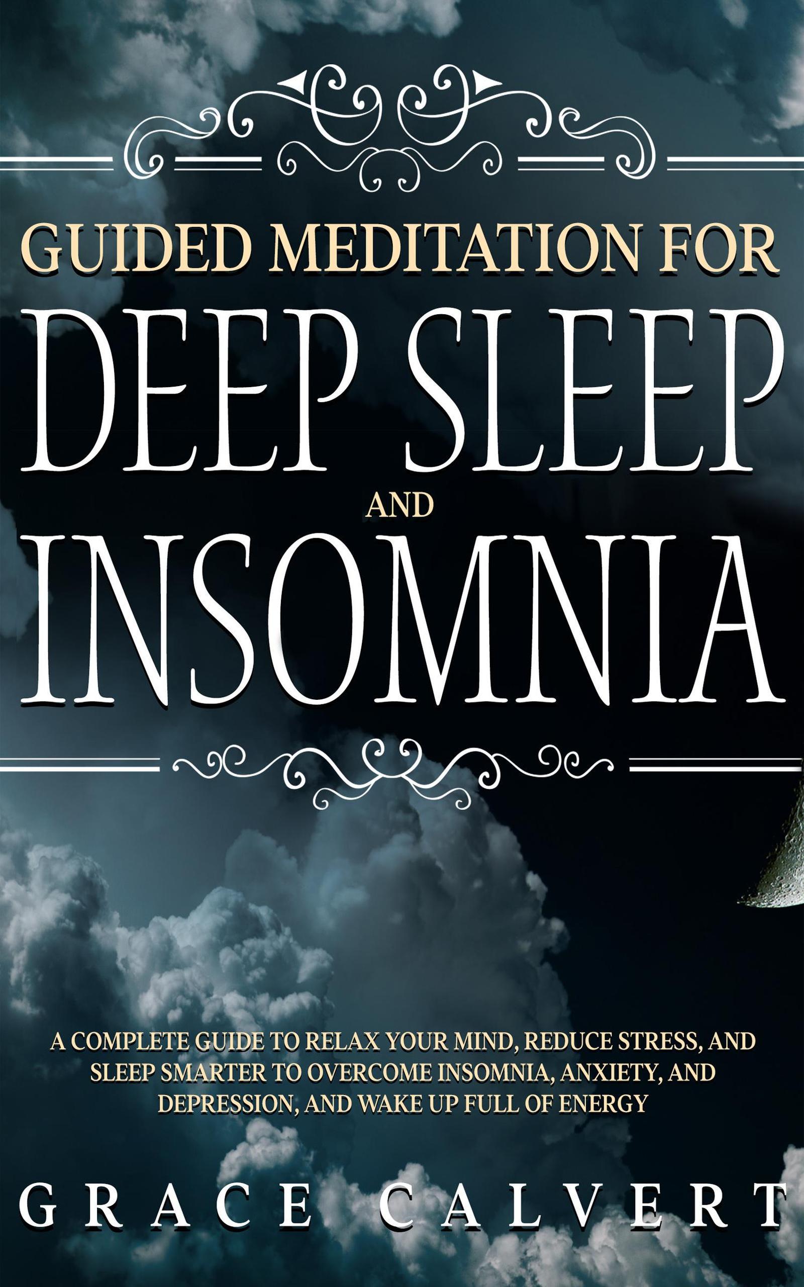 Smashwords – Guided Meditation for Deep Sleep and Insomnia: A Complete ...