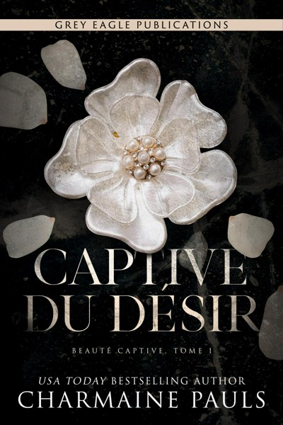 Smashwords – Captive du désir – a book by Charmaine Pauls