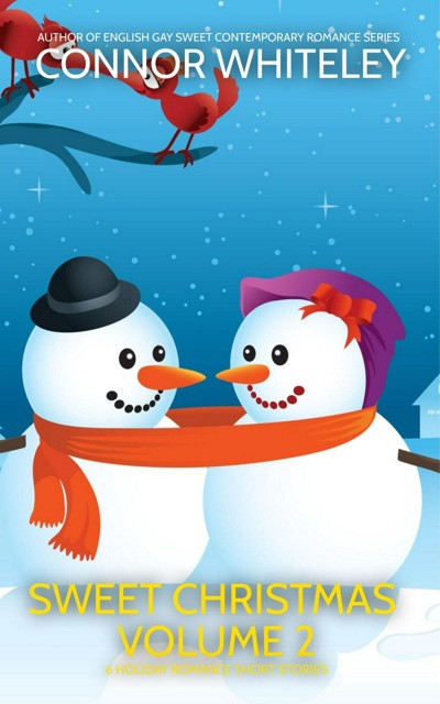 Smashwords – Sweet Christmas Volume 2: 6 Sweet Holiday Romance Short Stories – a book by Connor ...