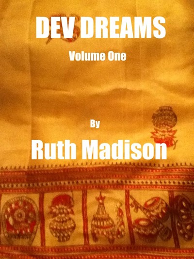 Smashwords – Dev Dreams, Volume One – a book by Ruth Madison