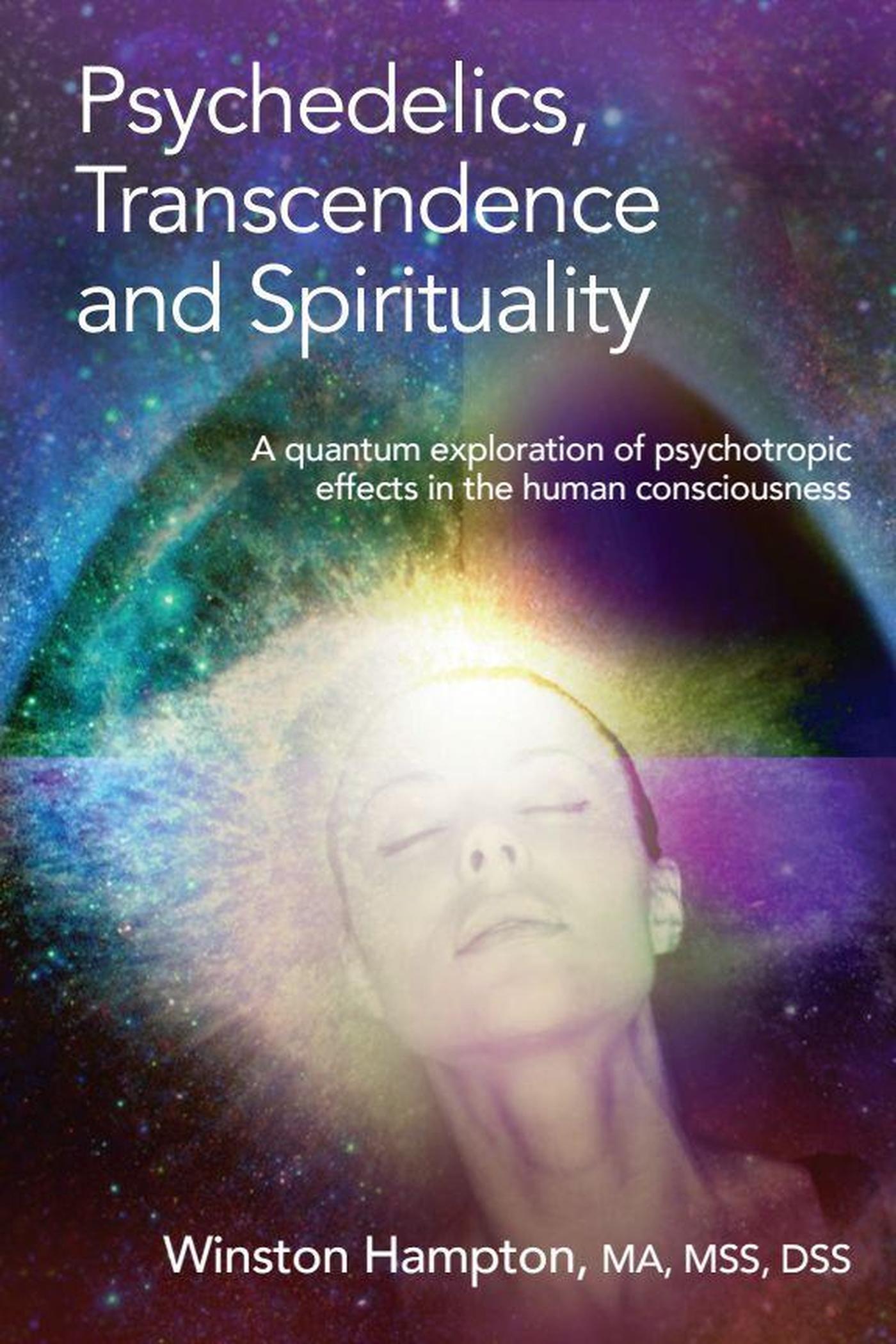 Smashwords Psychedelics Transcendence And Spirituality A Book By