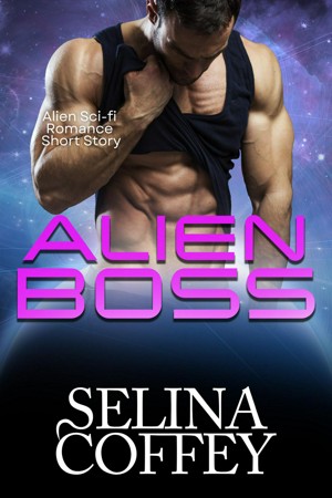 Smashwords – Alien Boss: Alien Sci-fi Romance Short Story