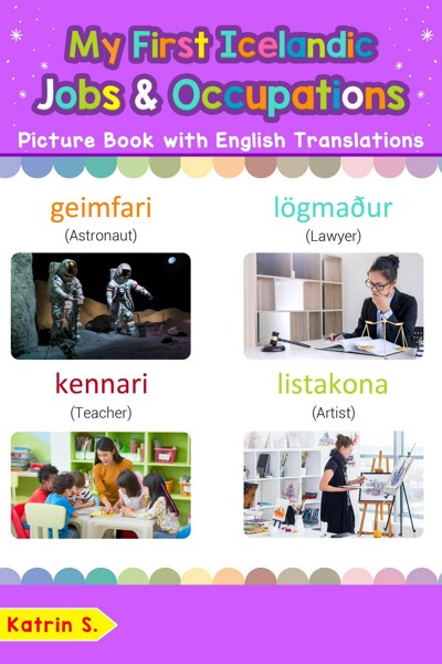 Smashwords – My First Icelandic Jobs and Occupations Picture Book with ...