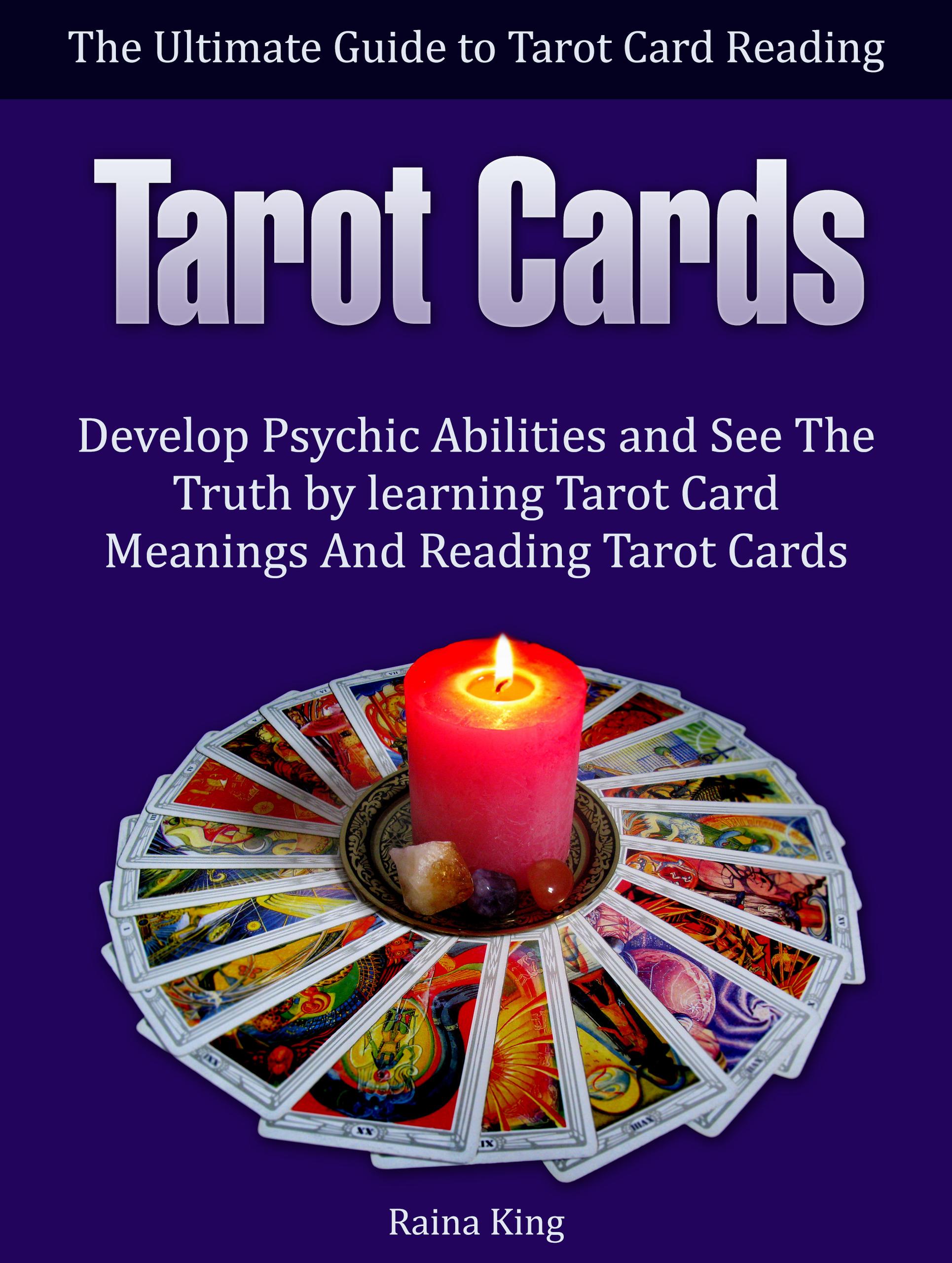 Smashwords – Tarot Cards: The Ultimate Guide to Tarot Card Reading ...