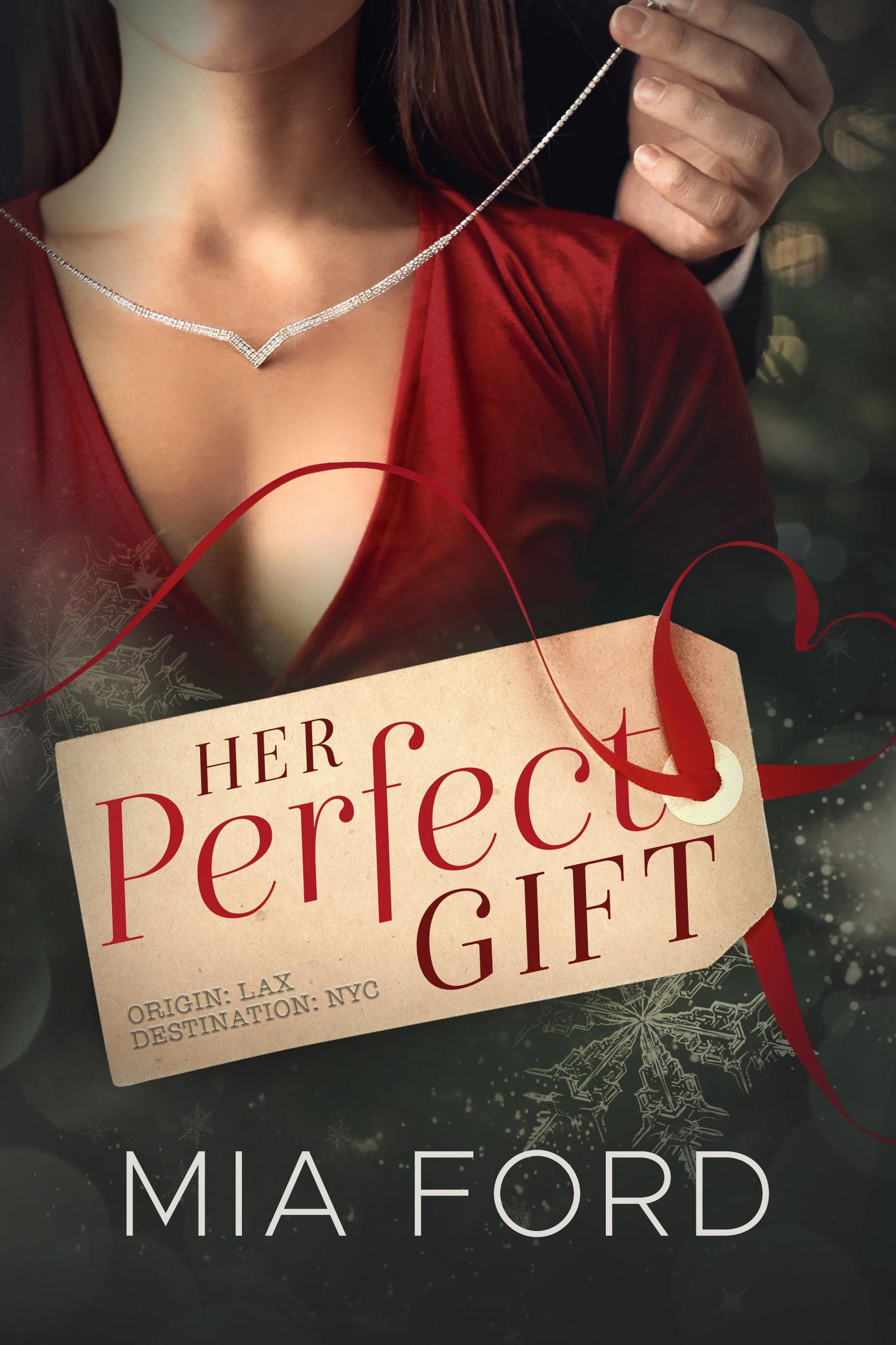 Smashwords – Her Perfect Gift – a book by Mia Ford