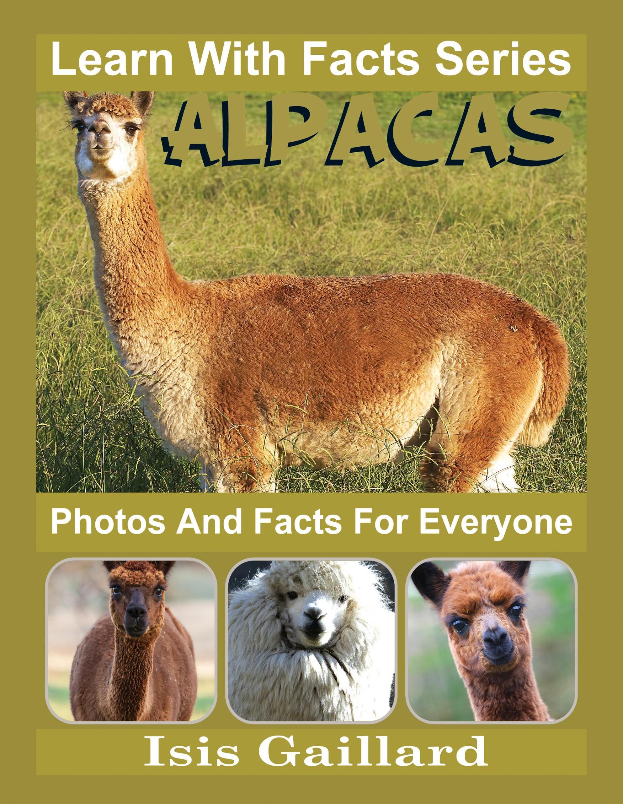 Smashwords – Alpacas Photos and Facts for Everyone – a book by Isis ...