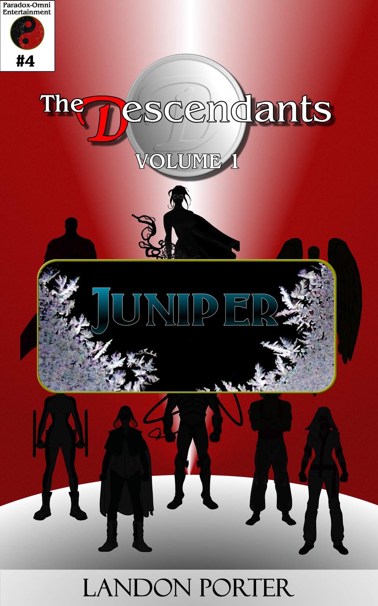 Smashwords – The Descendants #4 - Juniper – a book by Landon Porter