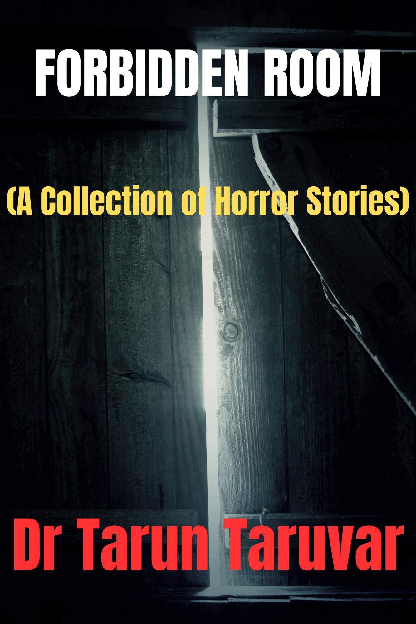 Smashwords – Forbidden Room – a book by Tarun Taruvar