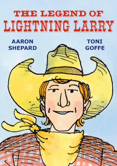 Smashwords – The Legend of Lightning Larry – a book by Aaron Shepard
