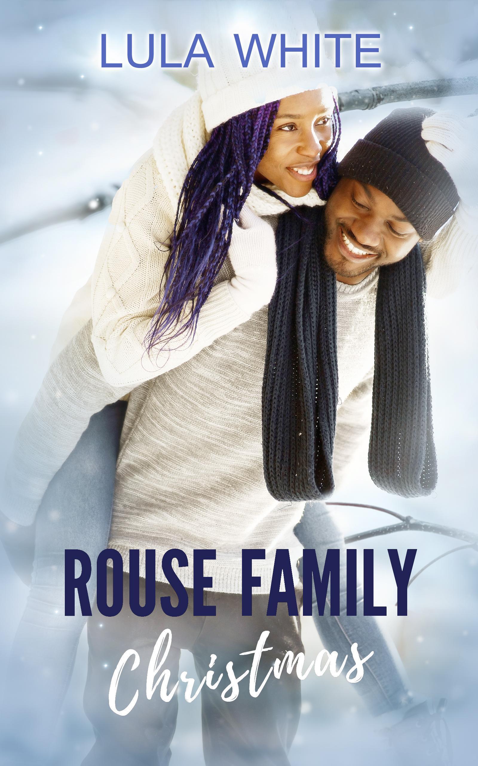 Smashwords – Rouse Family Christmas – a book by Lula White
