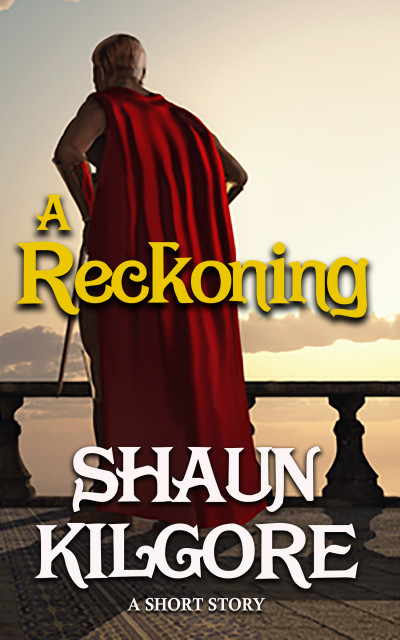 Smashwords – A Reckoning – a book by Shaun Kilgore