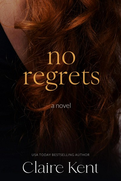 Smashwords – No Regrets – a book by Claire Kent