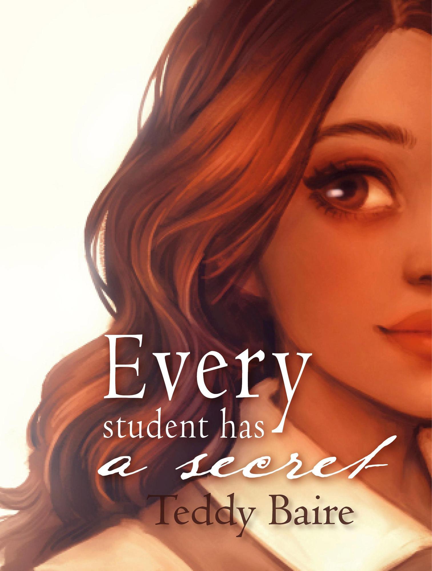 Smashwords – Every Student has a Secret – a book by Teddy Baire
