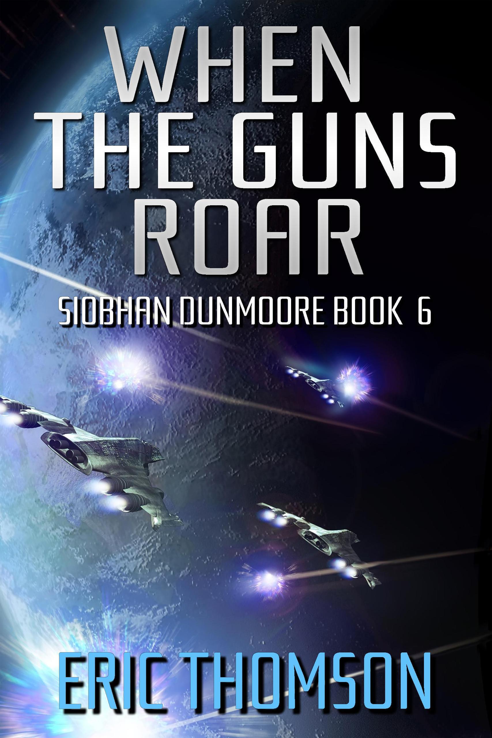 Smashwords – When the Guns Roar – a book by Eric Thomson