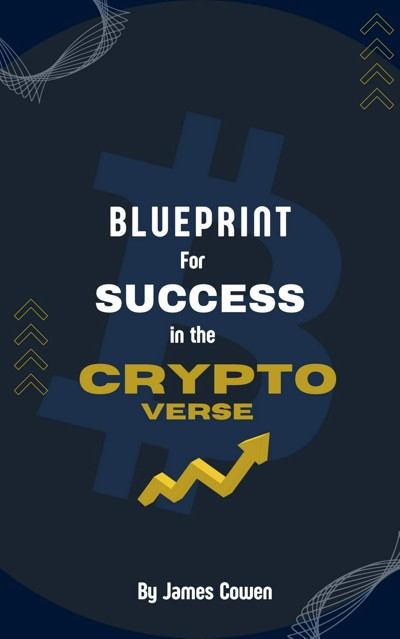 Smashwords – Blueprint for Success in the Cryptoverse – a book by James ...