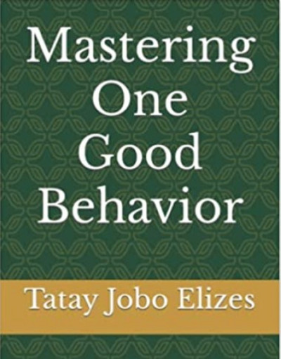 Smashwords – Mastering One Good Behavior – a book by Job Elizes