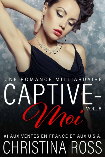 Smashwords – Captive-Moi (Vol. 8) – a book by Christina Ross